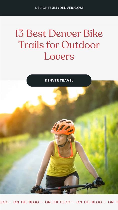 13 Best Denver Bike Trails For Outdoor Lovers Delightfully Denver