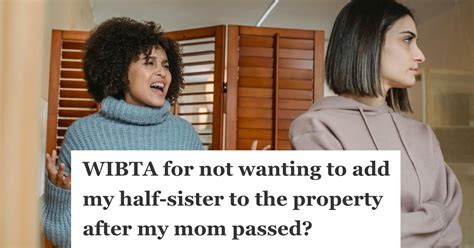 Daughter Has Been Renting A Home From Her Mom But She Passes And Her Half Sister Inherits The