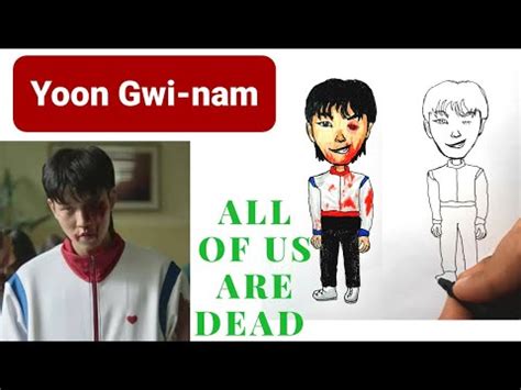 How To Draw Yoon Gwi Nam Easy All Of Us Are Dead Youtube