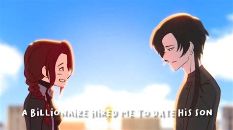 A Billionaire Hired Me To Date His Son Previously My Story Animated
