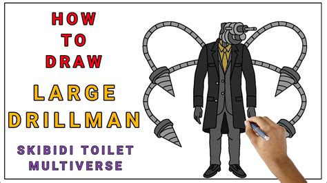 Large Drillman Skibidi Toilet Multiverse How To Draw Youtube