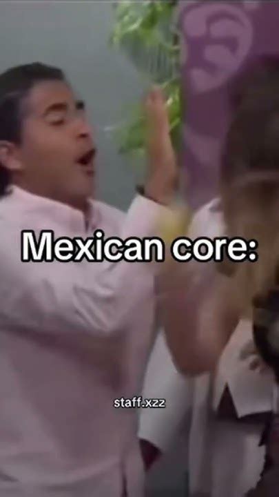 Mexican Core 🤣🤣🤣 Comediamexicana Humor Memes Memesmexico Comedia