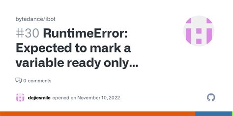 runtimeerror expected to mark a variable ready only once · issue 30
