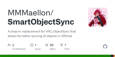 github mmmaellon smartobjectsync a drop in replacement for vrc