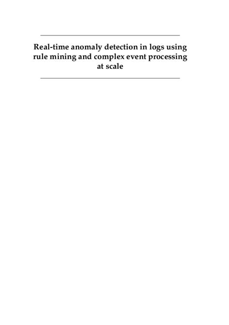 pdf real time anomaly detection in logs using rule mining and complex