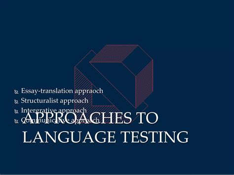 Language Testing Approaches And Techniques Pptx Standardized Testing Educational Assessment