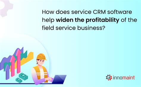 Service Crm For Field Service Profitability