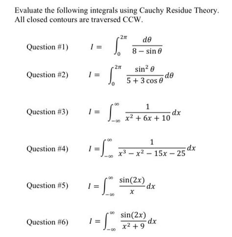 Solved Evaluate The Following Integrals Using Cauchy Residue