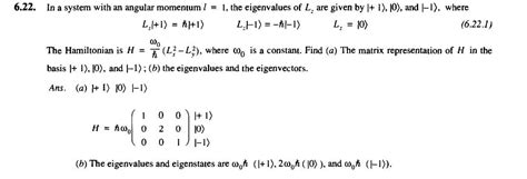 solved in a system with an angular momentum l 1 the