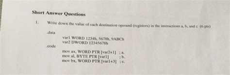 Solved Write Down The Value Of Each Destination Operand