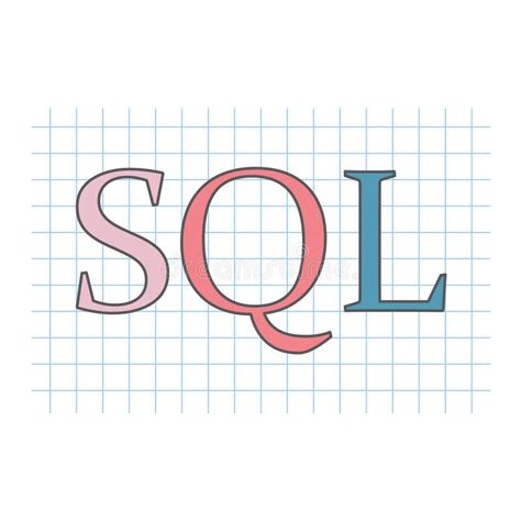 SQL Structured Query Language Written On Checkered Paper Sheet Stock Vector Illustration Of