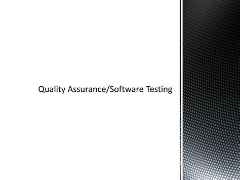 Ppt Quality Assurance Software Testing Powerpoint Presentation Free