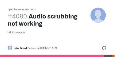 Audio Scrubbing Not Working · Issue 4080 · Opentoonzopentoonz · Github