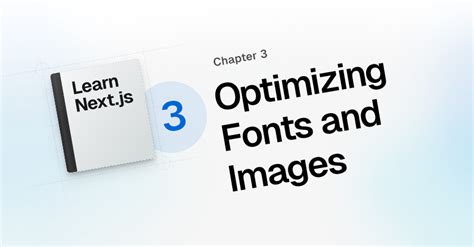 app router optimizing fonts and images next js