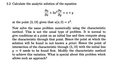 Solved Calculate The Analytic Solution Of The Equation Chegg Com