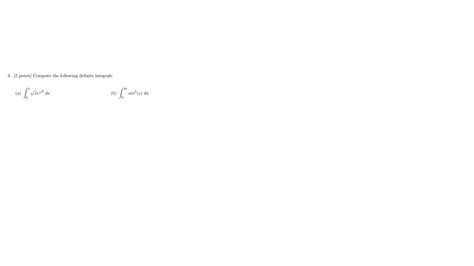 Solved 3 2 Points Compute The Following Definite