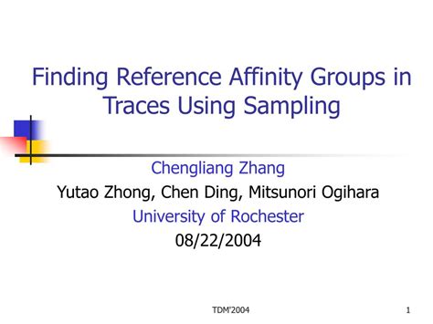 Ppt Finding Reference Affinity Groups In Traces Using Sampling