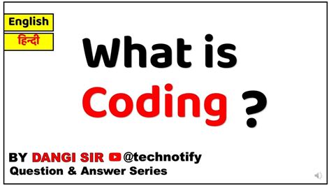 What Is Coding कोडिंग क्या है Computer Ict Technology Coding
