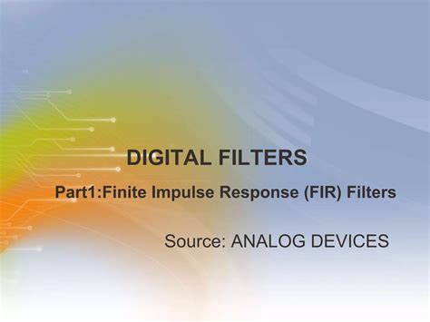 Digital Filters Part 1 Ppt