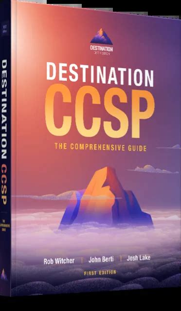 Ccsp Guidebook Exam Prep And Study Companion For Success