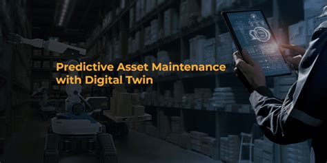 Predictive Asset Maintenance With Digital Twin Solution C5i