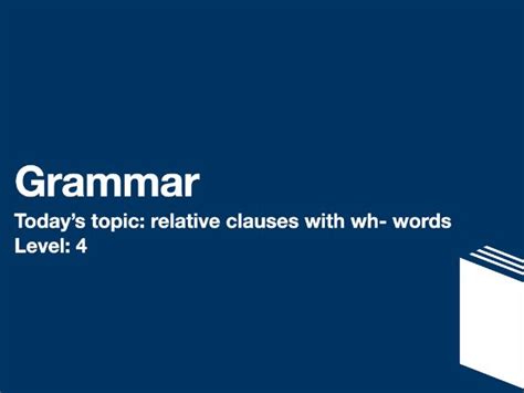 Relative Clauses With Wh Words Teaching Resources