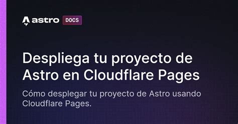Despliega Tu Proyecto De Astro En Cloudflare Pages Astro中文文档 Astro中文网