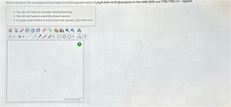 Solved Draw A Structure For A Compound That Meets The Chegg