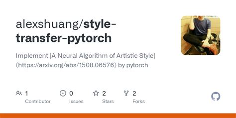 Github Alexshuangstyle Transfer Pytorch Implement A Neural Algorithm Of Artistic Style
