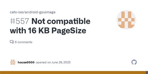 Not Compatible With 16 Kb Pagesize · Issue 557 · Cats Ossandroid Gpuimage · Github