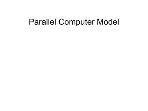 Lec 3 Parallel Computer Model Ppt