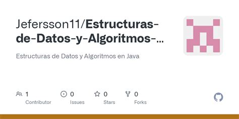 Github Jefersson11 Estructuras De Datos Y Algoritmos En Java Estructuras De Datos Y