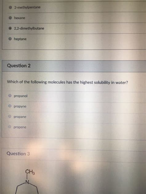 Solved Which Of The Following Molecules Has The Highest