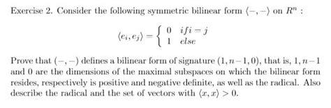 Solved Exercise 2 Consider The Following Symmetric Bilinear Chegg Com
