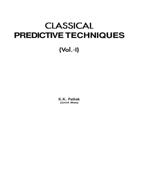 Jyotish 2009 Kkpathak Classical Predictive Techniques Vol1