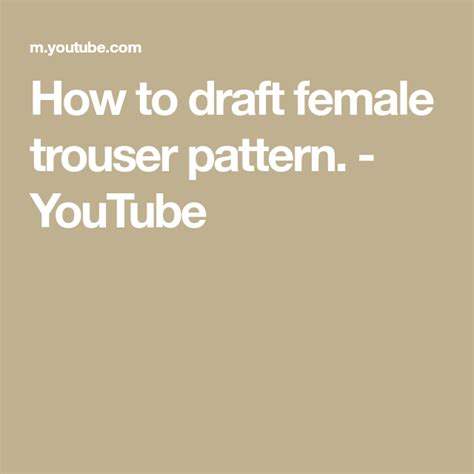 How To Draft Female Trouser Pattern Youtube Trouser Pattern Trousers Pattern Female Female