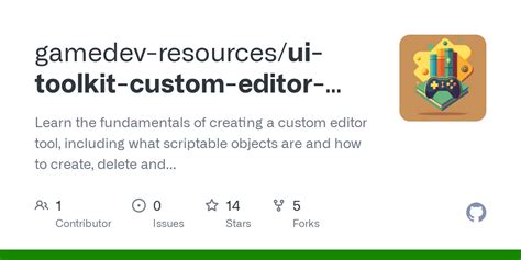 Github Gamedev Resourcesui Toolkit Custom Editor Fundamentals Learn