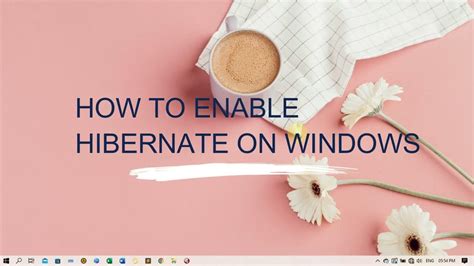 how to enable and disable hibernate power options in windows 10 win 8