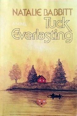 Tuck Everlasting Novel Wikipedia