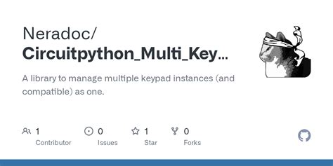 Github Neradoccircuitpythonmultikeypad A Library To Manage Multiple Keypad Instances And