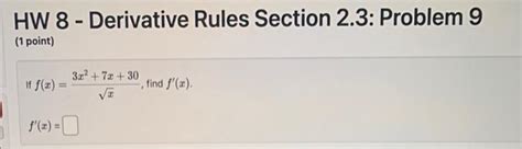 Solved HW Derivative Rules Section Problem Chegg Com
