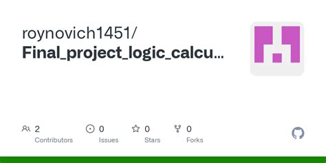 Github Roynovich1451finalprojectlogiccalculator