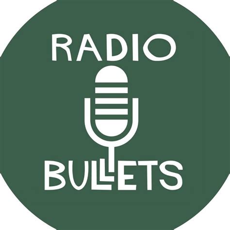 Radio Bullets