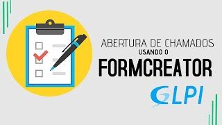 Criando formulários no GLPI FormCreator Doovi