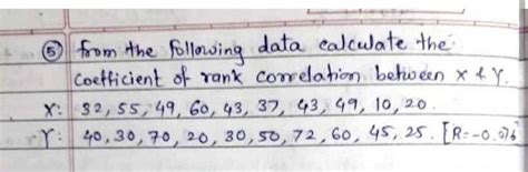 5 from the following data calculate the coefficient of rank correlation