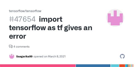 Import Tensorflow As Tf Gives An Error Issue Tensorflow Tensorflow GitHub