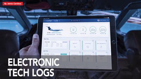 Electronic Tech Logs Aviation Maintenance Magazine