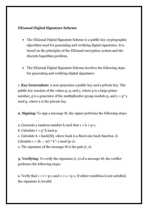 El Gamal Digital Signature Scheme It Is Based On The Principles Of