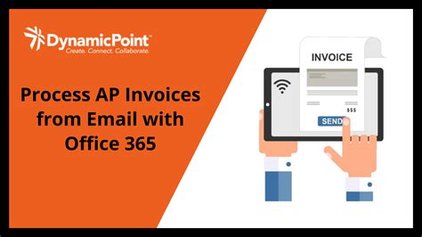Process Ap Invoices From Email With Office 365 Erp Software Blog