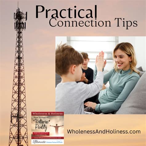 Practical Connection Tips Ultimate Christian Podcast Radio Network
